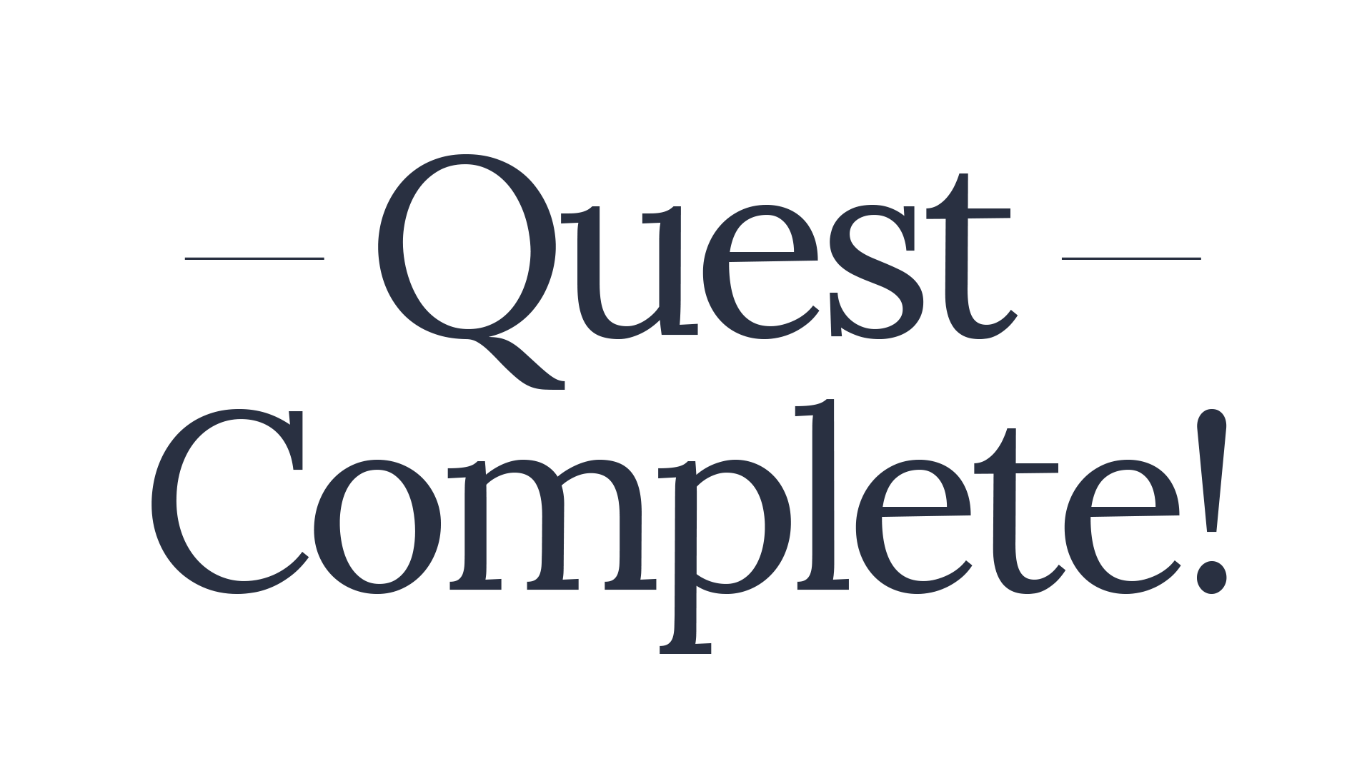 Quest Complete Offer – QuestLife Academy